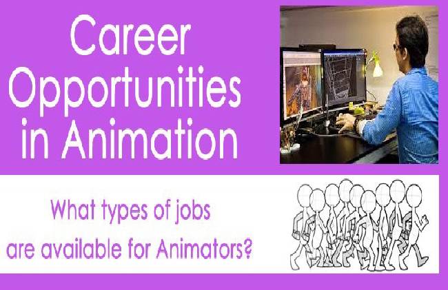 Career Opportunities For Animators In The Recent Years | Farragut ...